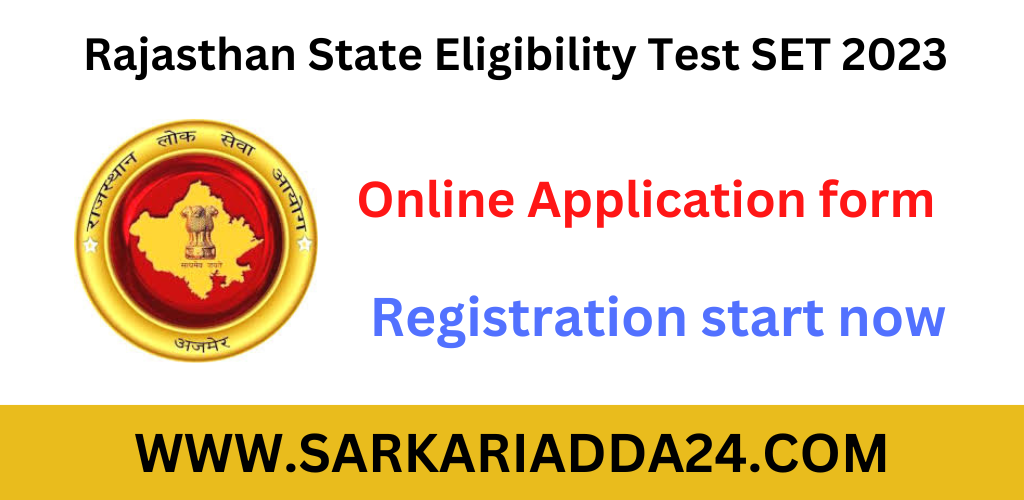 Rajasthan SET Online Registration Form 2023 SarkariAdda24